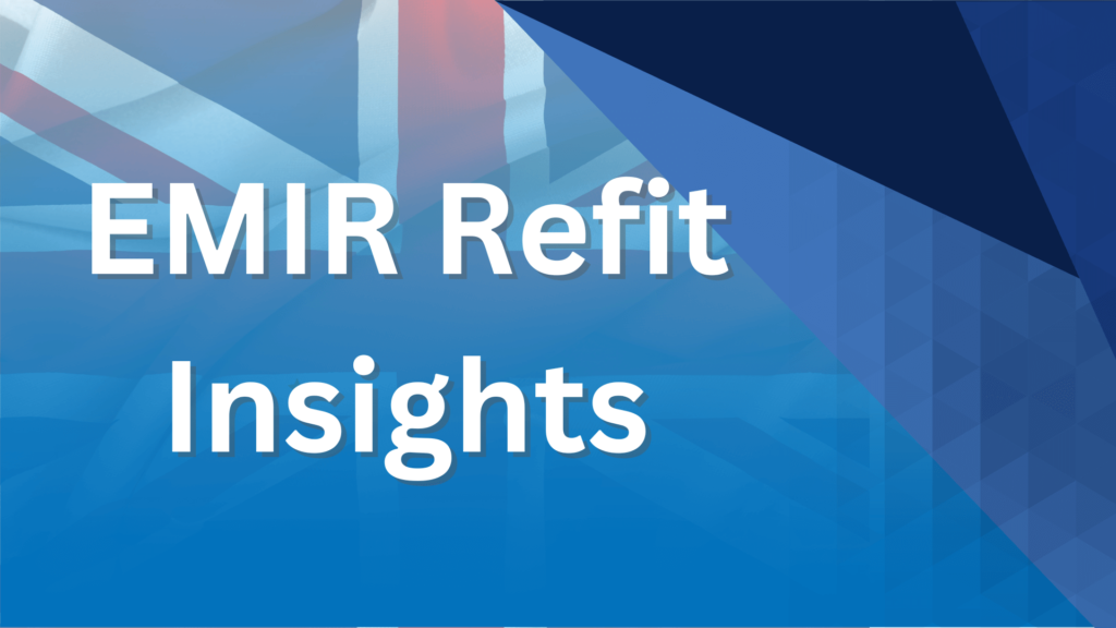 EMIR Refit Guidelines: 6 Powerful Updates Every Compliance Team Must ...